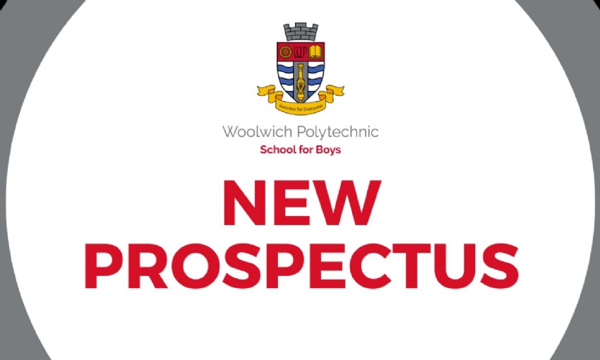 Woolwich Polytechnic School for Boys - Take a look at our new prospectus