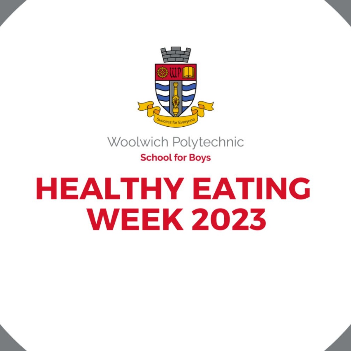 Woolwich Polytechnic School for Boys - Healthy Eating Week 2023