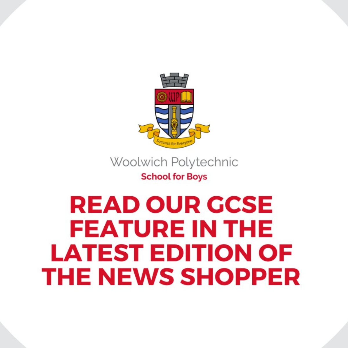 Woolwich Polytechnic School for Boys - Read our GCSE feature in the ...