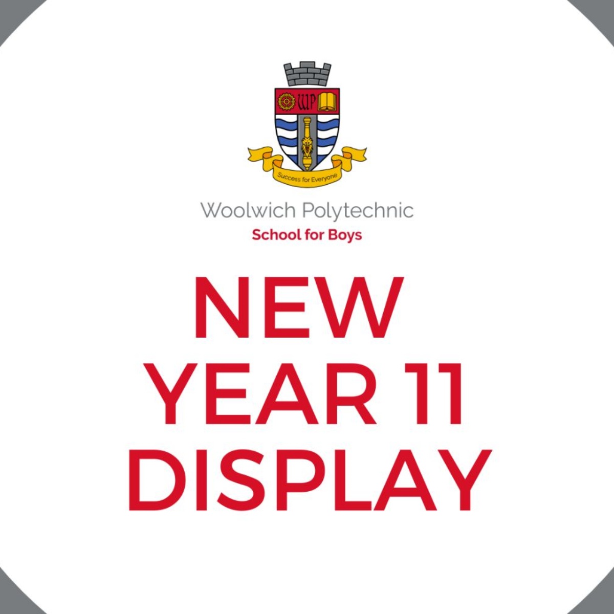 Woolwich Polytechnic School for Boys - Year 11 Notice Board Display